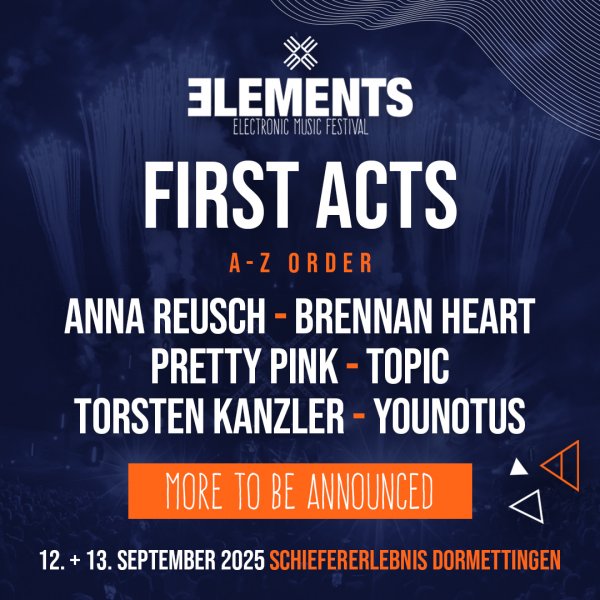 ELEMENTS FESTIVAL - Electronic Music Festival im Zollernalbkreis